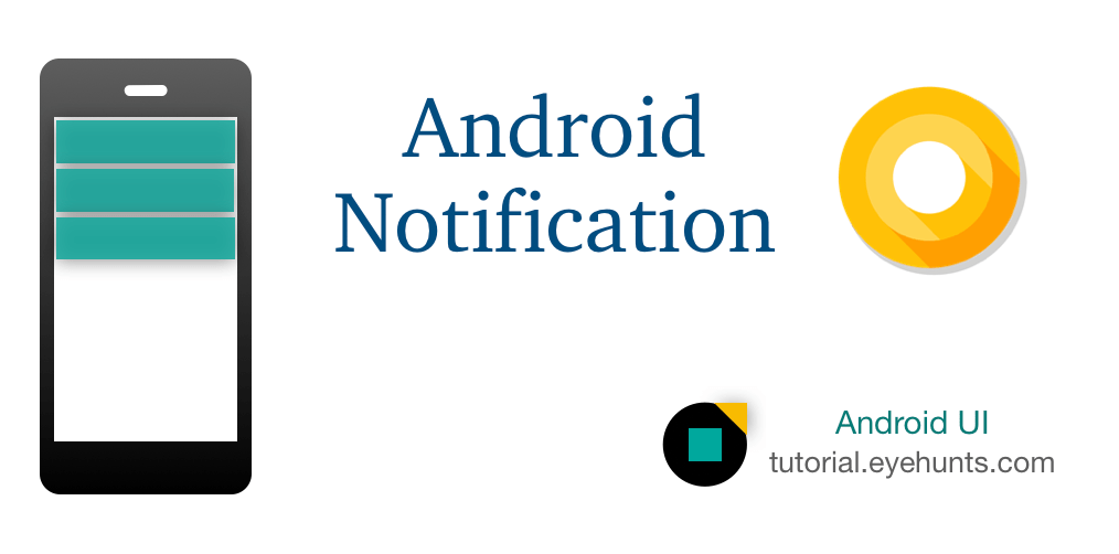 Android Notification New Features In Android 8 0 Eyehunts 2019