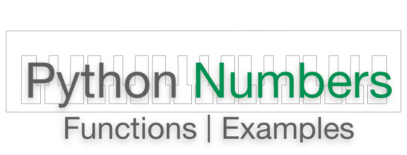 Python Numbers Tutorial Types Examples Eyehunts