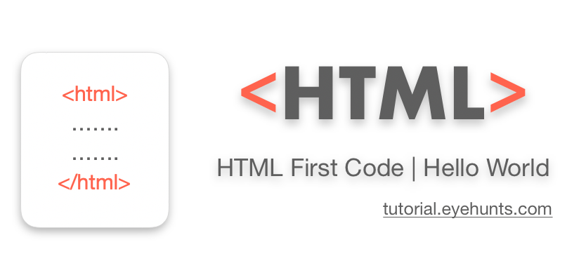 Html Hello World Basic Code Structure Examples Eyehunts