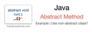 Java abstract method example | Use non-abstract class - EyeHunts