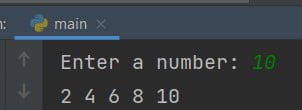 Python Program To Print First 10 Even Numbers Using While Loop Code
