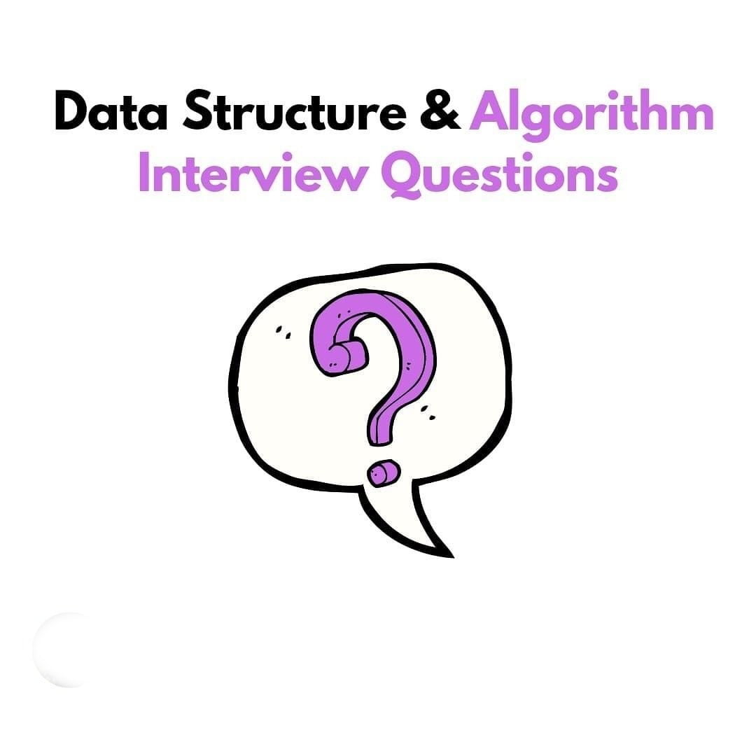 Data Structures And Algorithms Questions